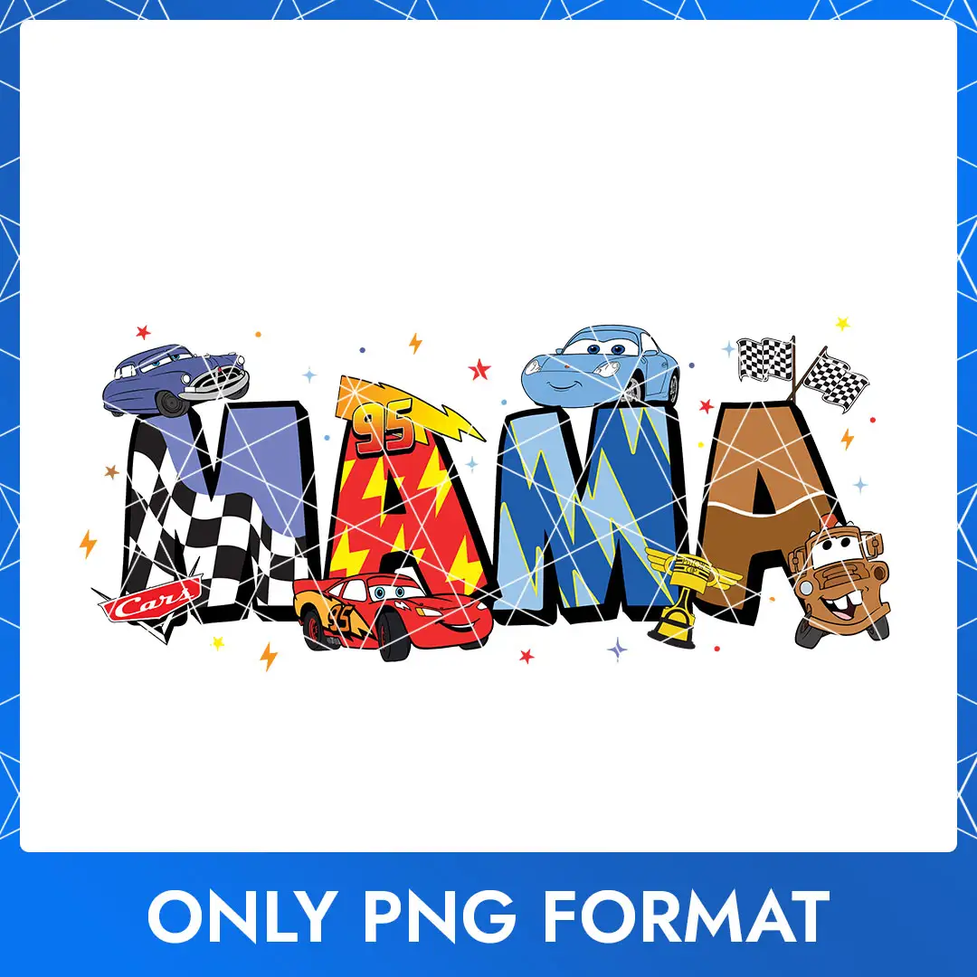 Pixar Cars Mama PNG – Mother's Day Design